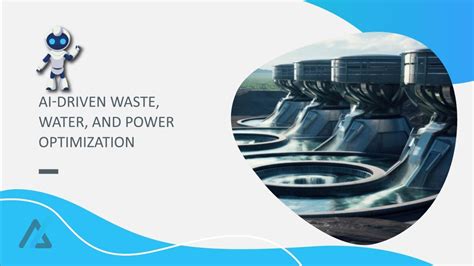 Ai Driven Waste Water And Power Optimization