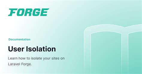 User Isolation Laravel Forge