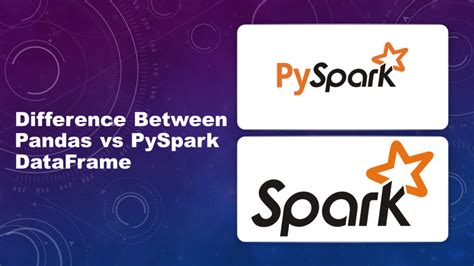 Pandas Vs Pyspark Dataframe With Examples Spark By Examples
