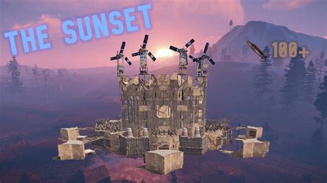 The Sunset 4 8 Man Rust Base Design Unraidable Godly Peakes Youtube