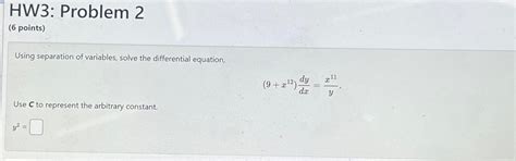 solved hw3 problem 2 6 ﻿points using separation of