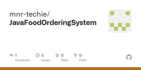 Github Mnr Techiejavafoodorderingsystem
