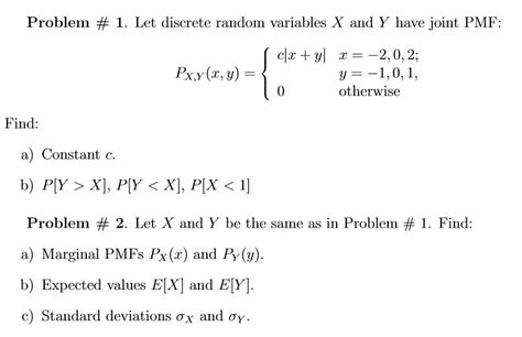 Solved Problem Let Discrete Random Variables X And Y Chegg