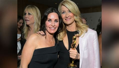 Jennifer Aniston Courteney Cox Make Oscars Winner Laura Derns Night