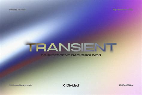 Transient 50 Iridescent Backgrounds A Texture Graphic By