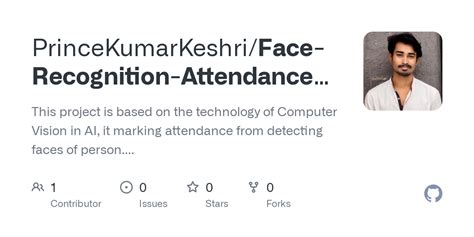 Github Princekumarkeshri Face Recognition Attendance System This Project Is Based On The