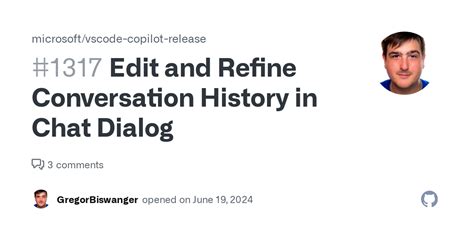 edit and refine conversation history in chat dialog · issue 1317