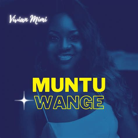 Muntu Wange Youtube Music