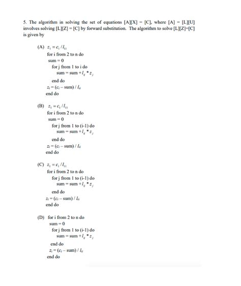 Solved The Algorithm In Solving The Set Of Equations Chegg Com
