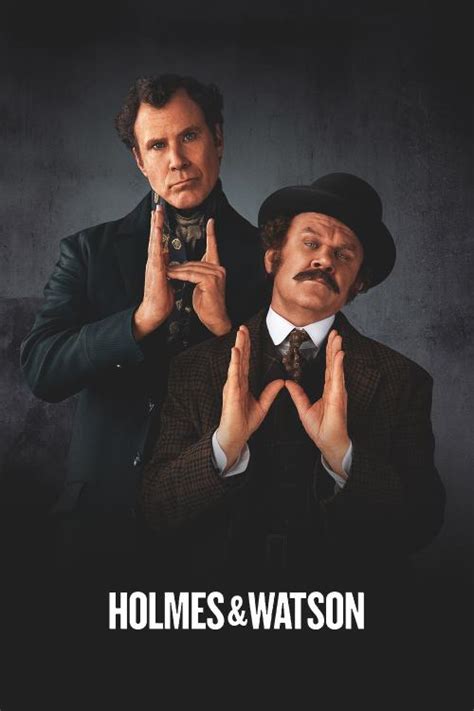 Holmes And Watson 2018 Darkmatte The Poster Database Tpdb
