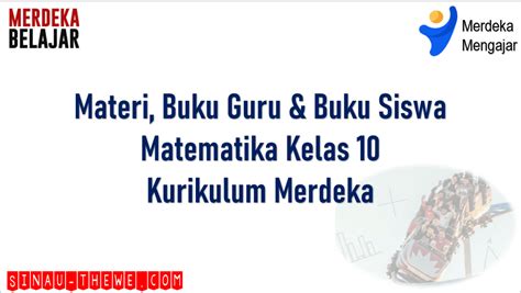 Materi Matematika Kelas 10 Kurikulum Merdeka Sinau
