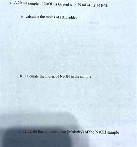 SOLVED A 20 Ml Sample Of NaOH Is Titrated With 29 Ml Of 8 MHCL