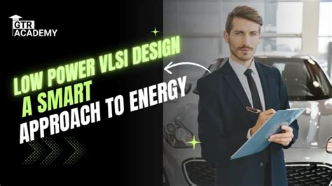 Formal Verification In Vlsi 2025 A Complete Guide For Aspiring Best Chip Designers Gtr Academy