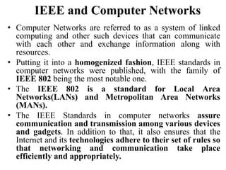 Introduction To IEEE STANDARDS And Its Different Types Pptx