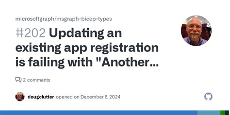 updating an existing app registration is failing with another object