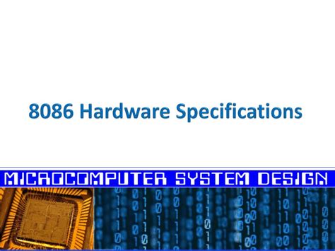 ppt 8086 hardware specifications powerpoint presentation free