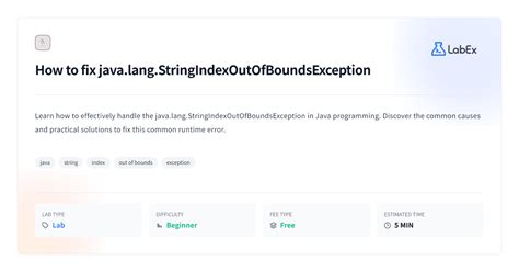 How To Fix Javalangstringindexoutofboundsexception Labex