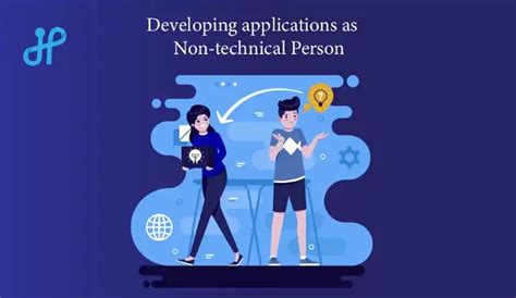 How To Create An App As A Non Technical User