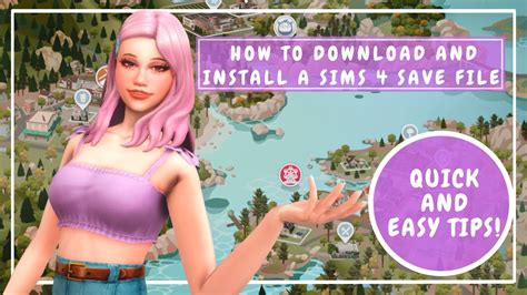 how to download and install sims 4 save files quick and easy steps