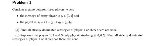 solved problem 1 consider a game between three players