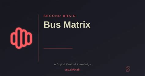 Bus Matrix