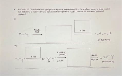 Solved 4. Synthesis. Fill in the boxes with appropriate | Chegg.com
