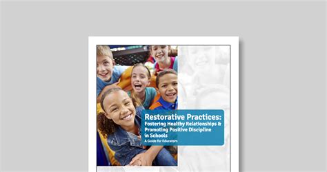 Restorative Practices Fostering Healthy Relationships And Promoting