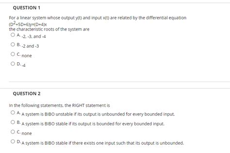 Solved Question 1 For A Linear System Whose Output Yt And