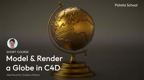 Patataschool Model And Render A Globe In C4d Tutflix Free Education