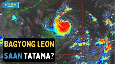 Pagasa Weather Update Signal No 1 Sa Batanes At Ibang Katabing Probinsya Dahil Sa Bagyong Leon
