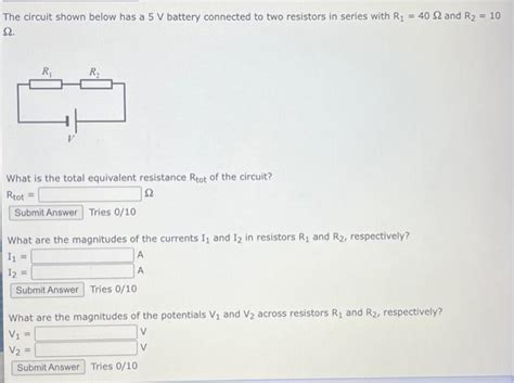 Solved The Circuit Shown Below Has A 5 V Battery Connected