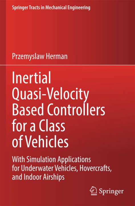 Inertial Quasi Velocity Based Controllers For A Class Of Vehicles