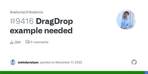 Dragdrop Example Needed · Avaloniaui Avalonia · Discussion 9416 · Github