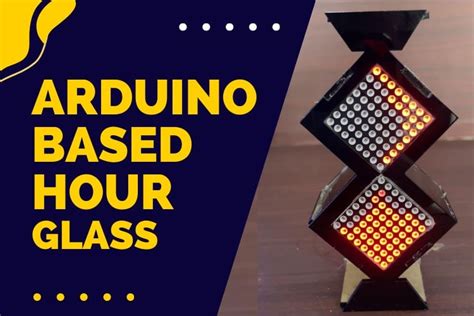 Arduino Led Hourglass At John Spiker Blog