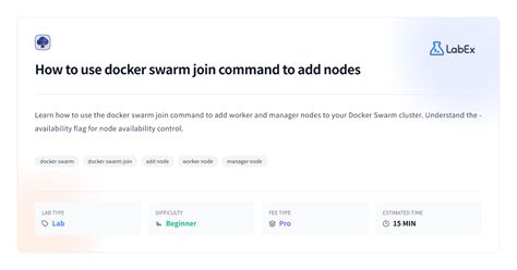 Como Adicionar Nós Ao Docker Swarm Guia Do Comando Docker Swarm Join Labex
