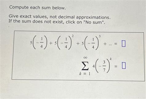 Solved Compute Each Sum Below Give Exact Values Not Chegg