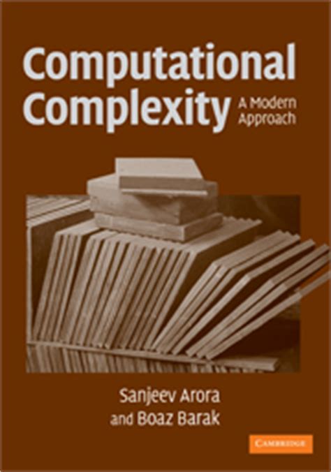 Computational Complexity: A Modern Approach / Sanjeev Arora and Boaz Barak