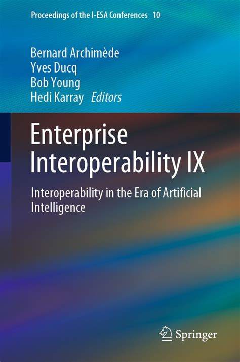 Enterprise Interoperability Ix Interoperability In The Era Of