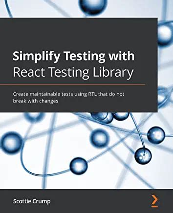 Simplify Testing With React Testing Library Medical Books Bank Islamabad