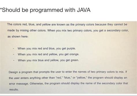 Solved Should Be Programmed With JAVA The Colors Red Blue Chegg