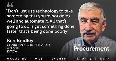 Learn About Ken Bradleys Procurement Strategies In Procurement Magazine Procurement Magazine