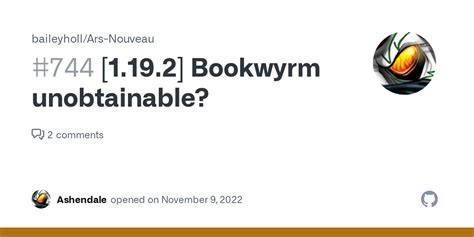 1192 Bookwyrm Unobtainable · Issue 744 · Baileyhollars Nouveau