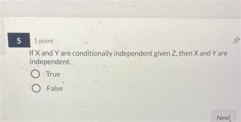 [solved] given three random variables x y and z 5 1 point if x and y
