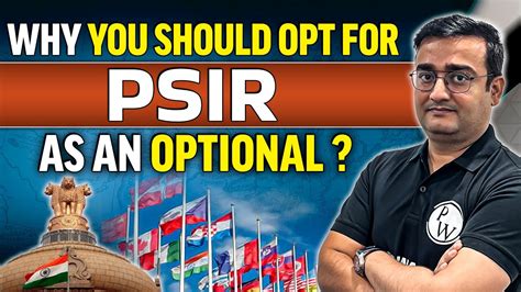 Challenges And Benefits Of Psir As An Optional Political Science And