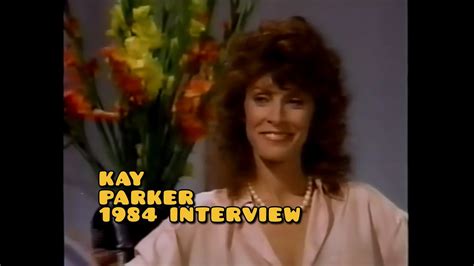 Heres To You Ms Parker Kay Parker Memorial Capri Show World Center