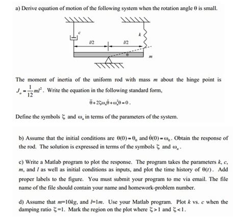 Solved Derive Equation Of Motion Of The Following System