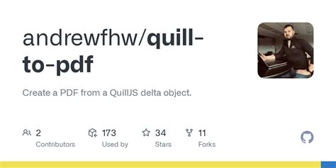 Github Andrewfhwquill To Pdf Create A Pdf From A Quilljs Delta Object