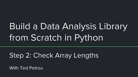 build a data analysis library from scratch in python 13 57 step 2