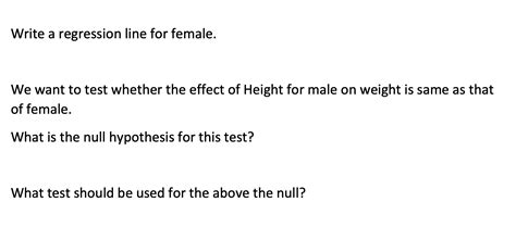Solved 1 The Model Is Weight Be B Sex B2height E