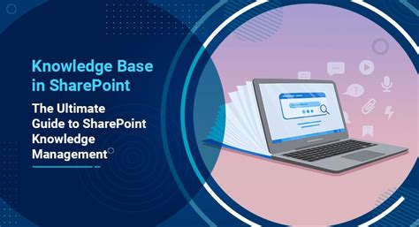 Knowledge Base In Sharepoint The Ultimate Guide To Sharepoint Knowledge Management Bizportals